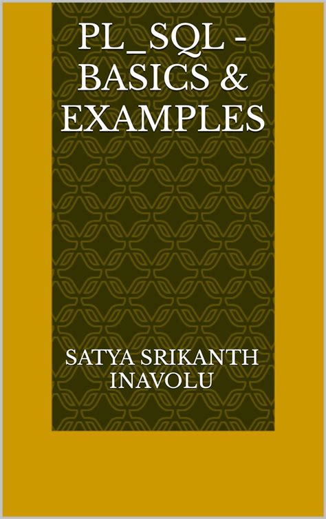 PL SQL Basics Examples EBook Inavolu Satya Srikanth Amazon In Kindle Store