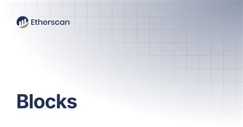 Blocks Etherscan