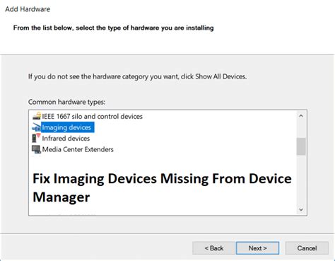 Fix Imaging Devices Missing From Device Manager Techcult