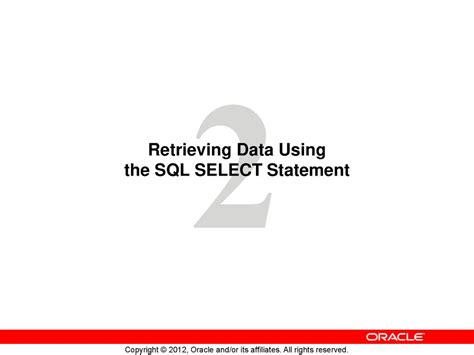 Retrieving Data Using The Sql Select Statement Ppt Download