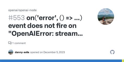 on error event does not fire on openaierror stream