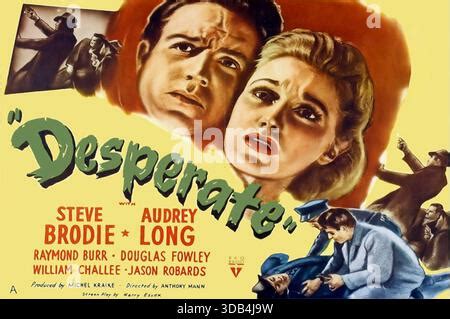 Audrey Long And Steve Brodie Film Desperate 1947 Characters Mrs Anne