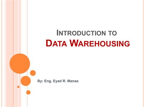 introduction to data warehousing pptx databases computer software