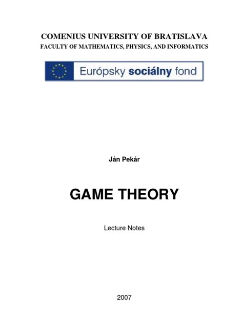 Comenius University Of Bratislava Faculty Of Mathematics Game Theory