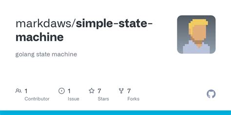 Github Markdawssimple State Machine Golang State Machine
