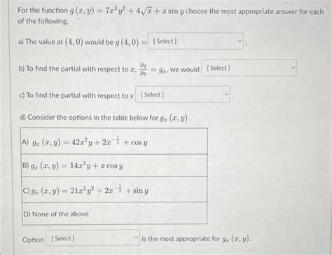 solved for the function g x y 7x3y2 4x xsiny choose the