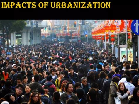Impacts Of Urbanization Pptx