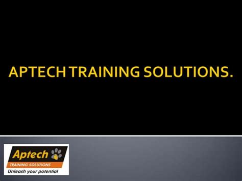 Aptech Training Solutions Pptx