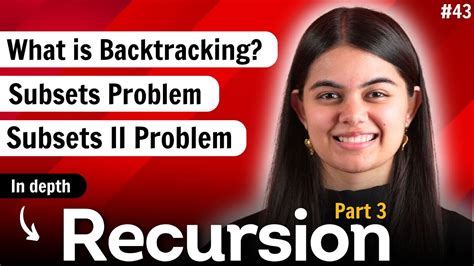 recursion part 3 backtracking in detail print all subsets subsets