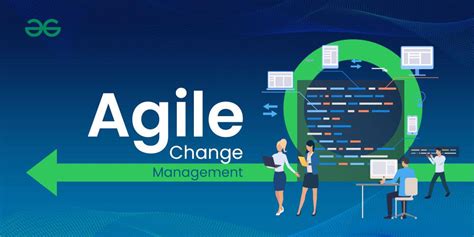 Agile Change Management GeeksforGeeks