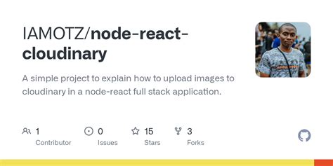 Github Iamotznode React Cloudinary A Simple Project To Explain How