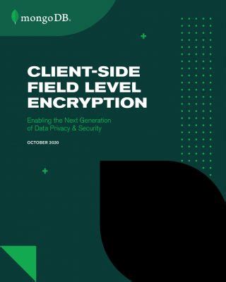 Guide To MongoDB Client Side Field Level Encryption Whitepaper ITsecurity Demand