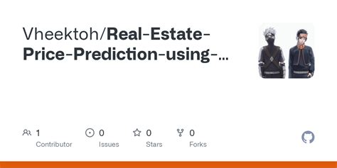 GitHub Vheektoh Real Estate Price Prediction Using Regression Analysis