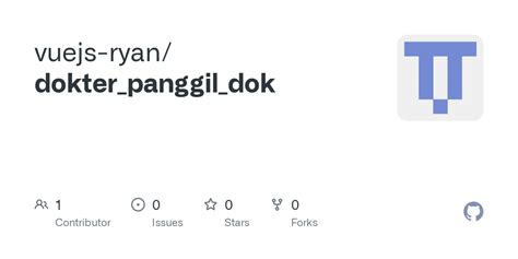 github vuejs ryan dokter panggil dok