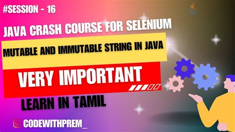 Mutable And Immutable String In Java 16 Code With Prem Codewithprem Tamil Youtube