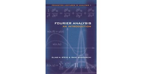 Fourier Analysis Princeton University Press