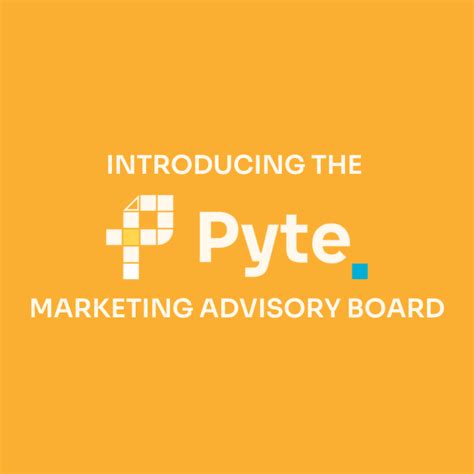 Pyte Introduces Marketing Advisory Board