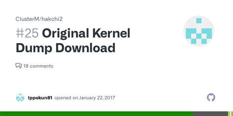 original kernel dump download · issue 25 · clusterm hakchi2 · github