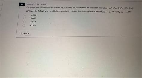 Solved 29Multiple Choice1 ﻿pointSuppose that a 90% | Chegg.com