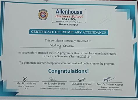 Awarded For Maintaining An Exemplary Attendance Record During The Bca Yashraj Shukla