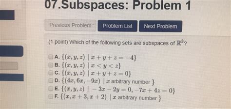 solved 07 subspaces problem 1 previous problem problem list