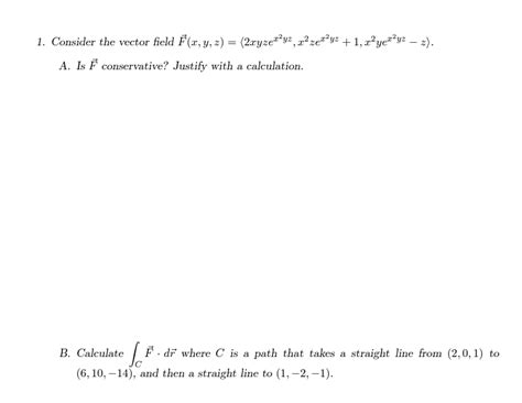 Solved Consider The Vector Field Chegg Com