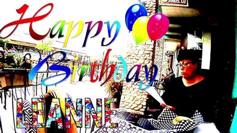 Happy Birthday Leanne Youtube