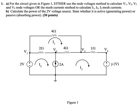 Solved 1 A For The Circuit Given In Figure 1 Either Use