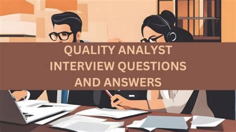 Top 7 Quality Analyst Interview Questions And Answers In Bpo For Freshers
