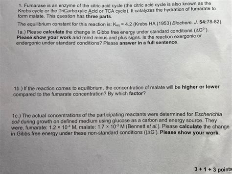Solved 1 Fumarase Is An Enzyme Of The Citric Acid Cycle