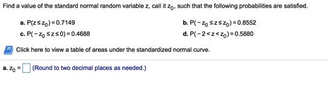 Solved Find A Value Of The Standard Normal Random Variable Chegg