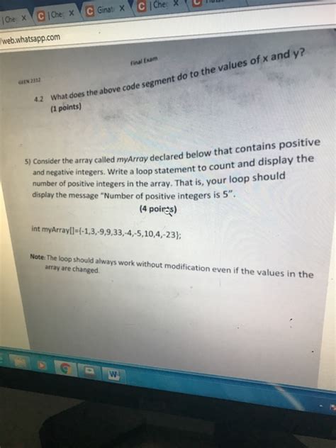 Solved What Does The Above Code Segment Do To The Values Of Chegg