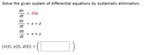 Solved Solve The Given System Of Differential Equations By