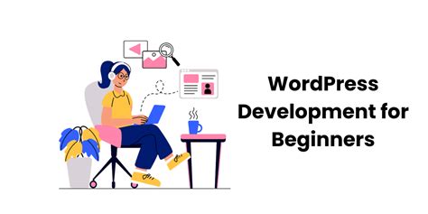 Starting In Wordpress Development For Beginners