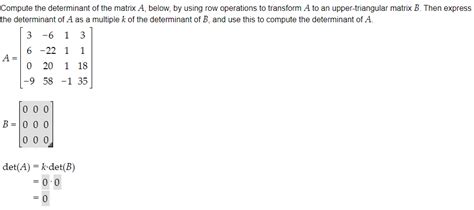 Solved Compute The Determinant Of The Matrix A Below By
