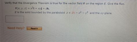 Solved Verify That The Divergence Theorem Is True For The Chegg