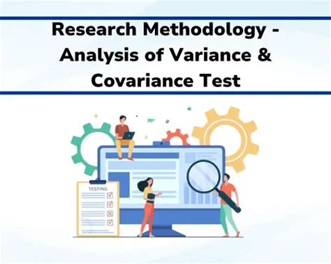 Research Methodology Analysis Of Variance And Covariance Online Test