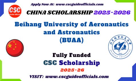 Chinese Government Scholarship Beihang University Of Aeronautics And Astronautics Buaa Csc