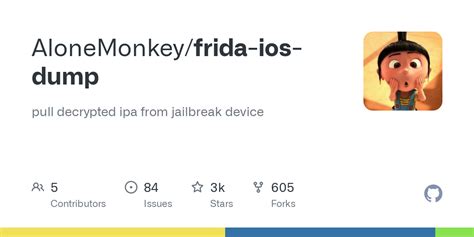 GitHub AloneMonkey Frida Ios Dump Pull Decrypted Ipa From Jailbreak Device