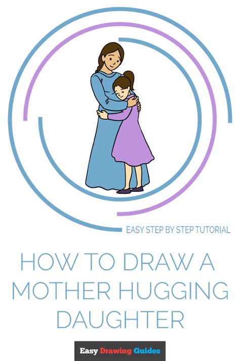 Learn How To Draw Mother Hugging A Daughter Easy Step By Step Drawing