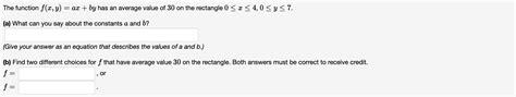 solved the function f x y ax by has an average value of 30