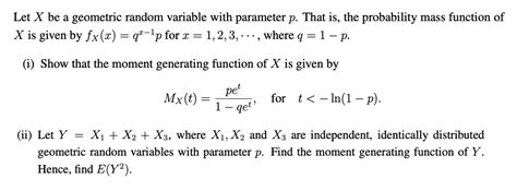solved let x be a geometric random variable with parameter