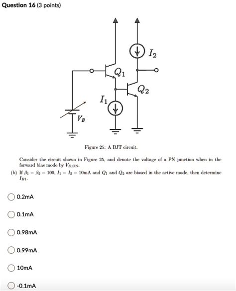 solved question 16 3 points figure 25 a bjt circuit consider the circuit shown in figure 25