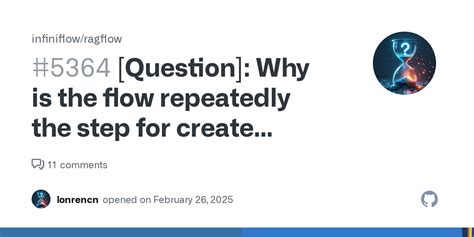 Question Why Is The Flow Repeatedly The Step For Create Keywords Or