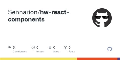 GitHub Sennarion Hw React Components