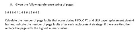 Solved 5 Given The Following Reference String Of Pages