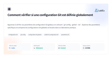 Comment Vérifier Si Une Configuration Git Est Définie Globalement Labex