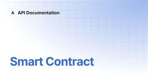 Smart Contract Api Documentation