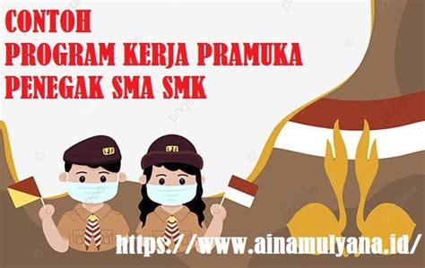 Contoh Program Kerja Pramuka Penegak Sma Smk Tahun 2023 2024