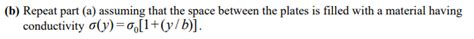 Solved 1 A Rectangular Conducting Plate Lies On The
